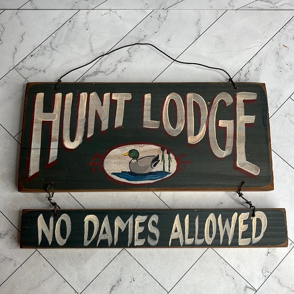 Accents | Handcrafted Hunt Lodge No Dames Allowed Wooden Decorative ...